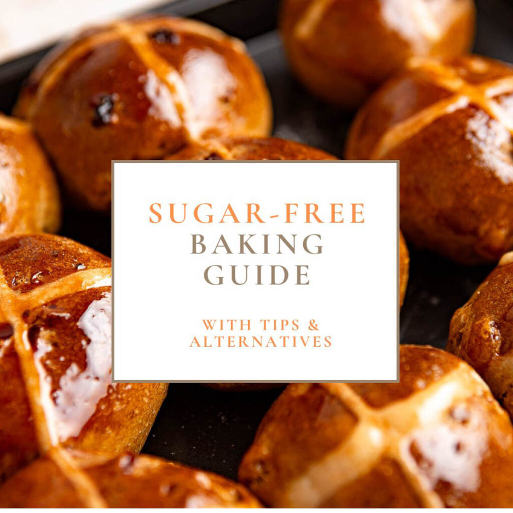 Sugar Free Baking Guide (With Tips & Alternatives) - FoodyWise